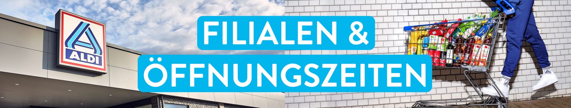 Filialen und Öffnungszeiten – ALDI Nord